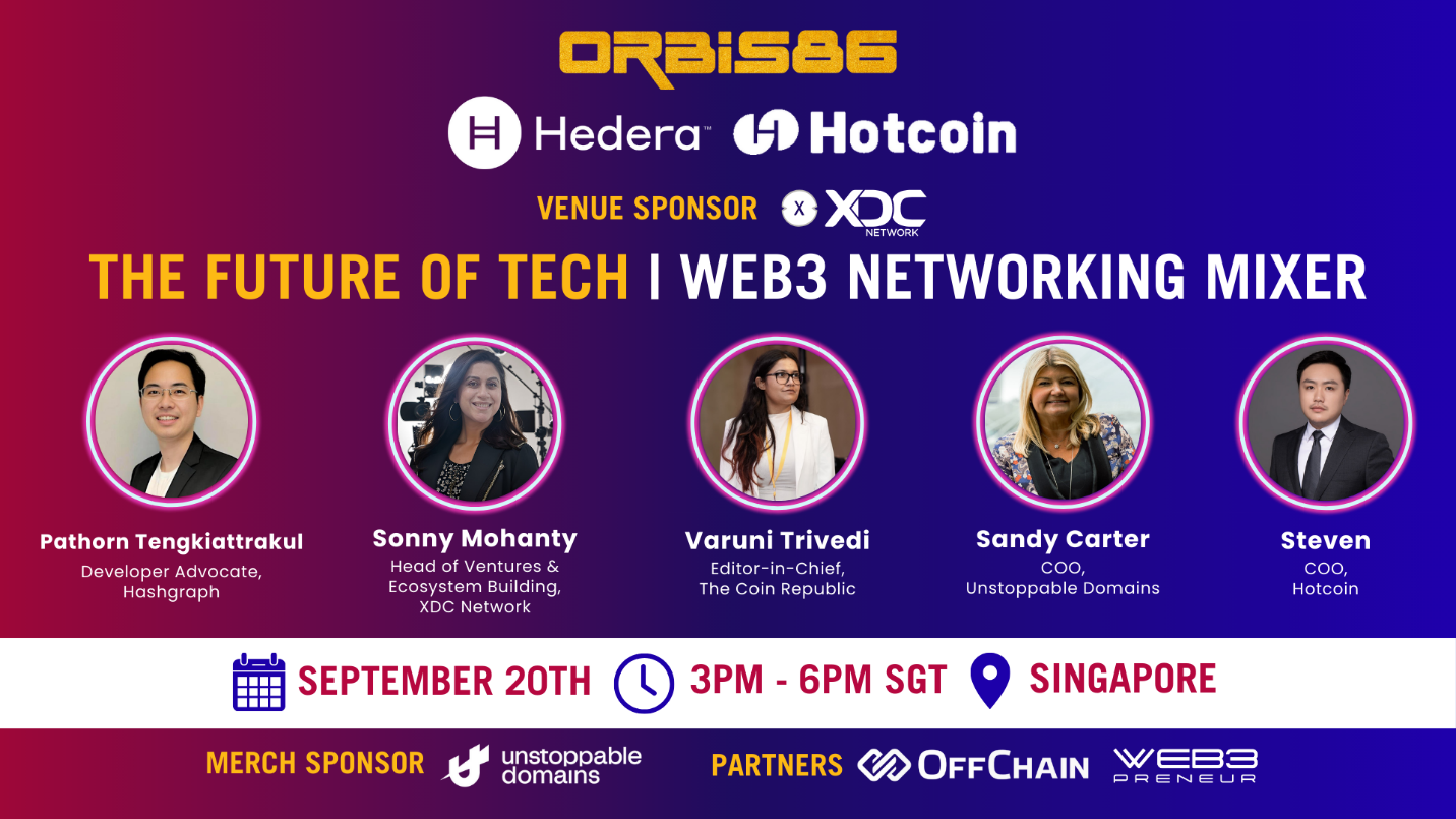 Orbis86 x Hotcoin x Hedera - The Future of Tech: Web3 Networking Mixer in Singapore on September ...